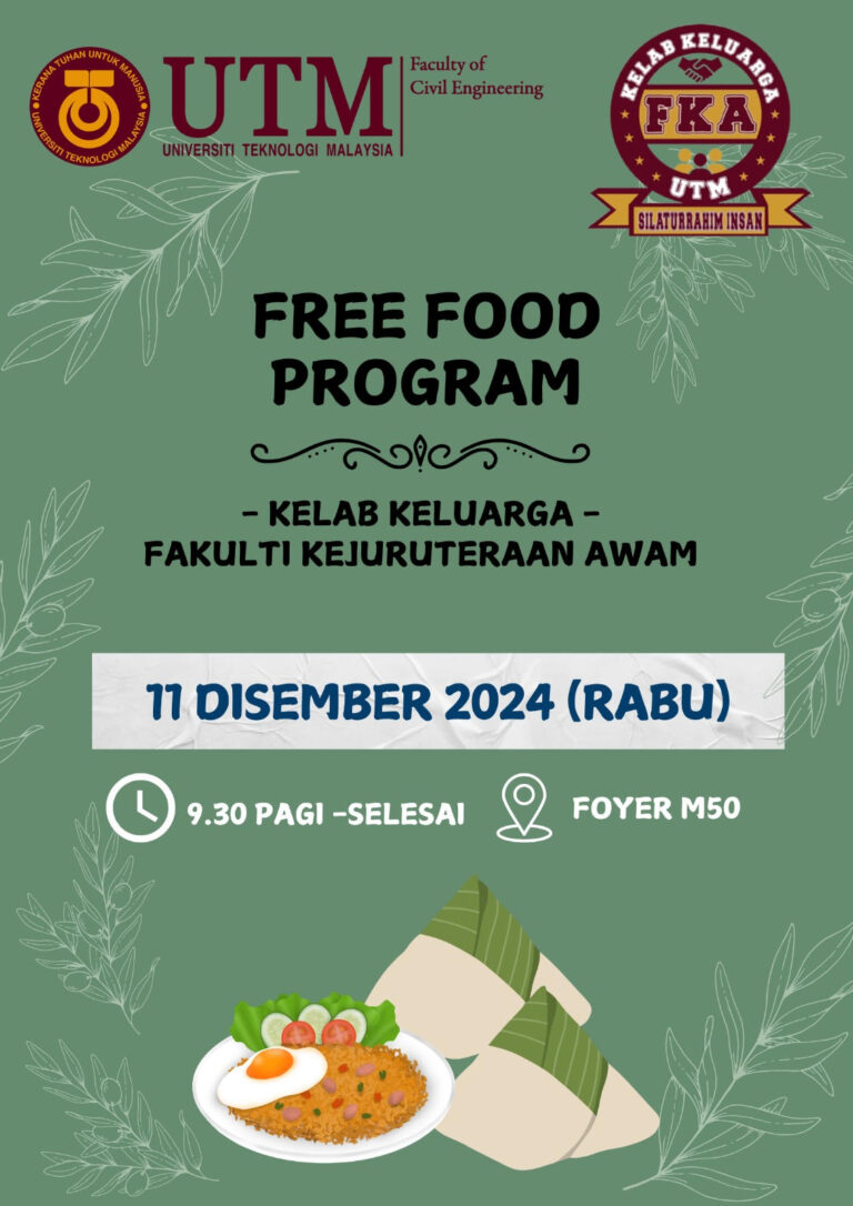 Kelab Keluarga FKA Hosts ‘Free Food’ Program for Students | Faculty of ...