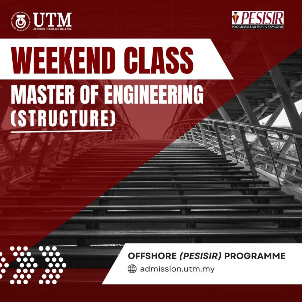 Master of Engineering (Structure) – Universiti Teknologi Malaysia (UTM ...